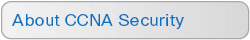 CCNA Security - Cisco Certification - Cisco Press > Certification Info